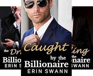 Amazon.com: Caught by the Billionaire: A Second Chance Office Romance (Benson Billionaires Book ...